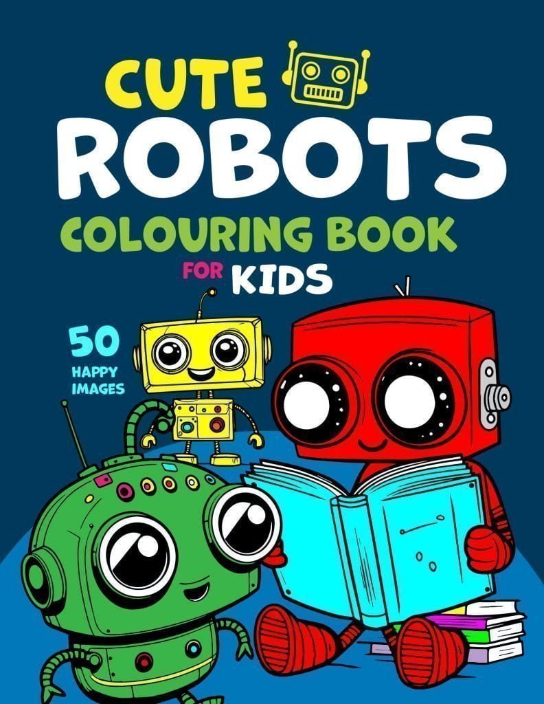 Cute Robots Coloring Book for Kids - Captain Colouring Book