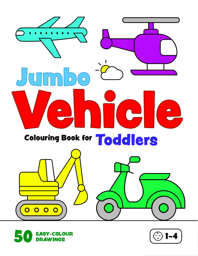 Jumbo Vehicle Colouring Book for Toddlers - Captain Colouring Book
