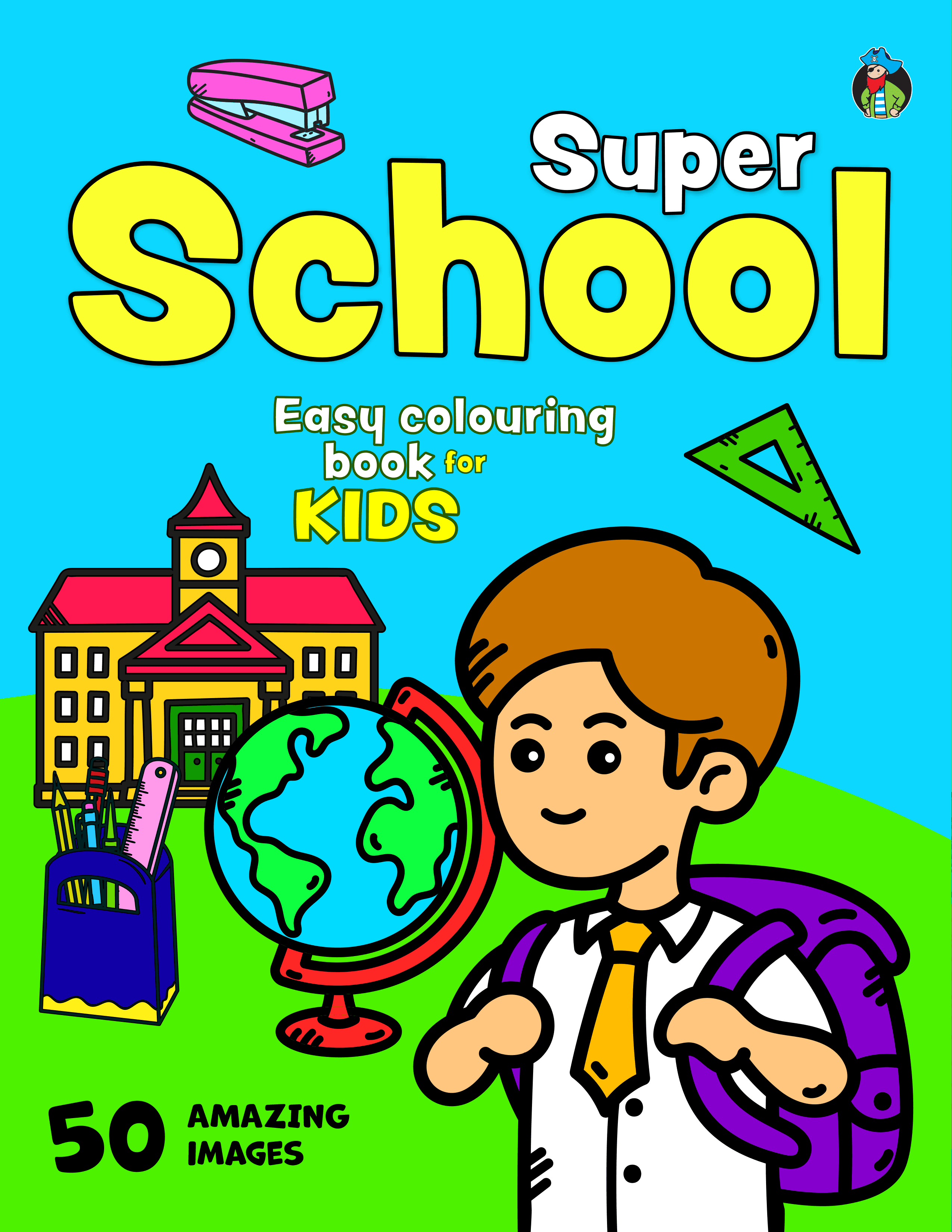 Super School Easy Colouring Book for Kids - Captain Colouring Book